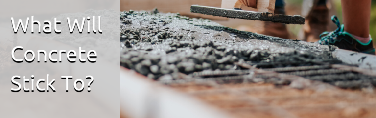 The Guide to Concrete Adhesion | What Sticks to Concrete?