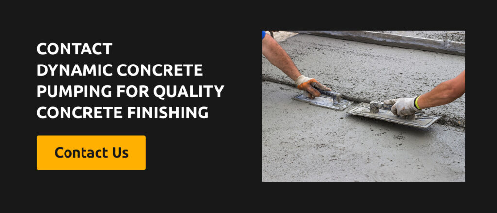 What Is Concrete Finishing? | Dynamic Concrete Pumping